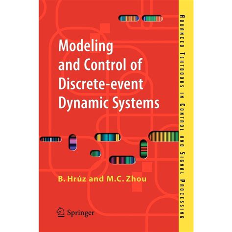 Modeling And Control Of Discrete Event Dynamic Systems No Shoptime