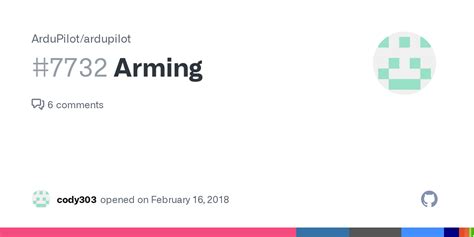 arming · issue 7732 · ardupilot ardupilot · github
