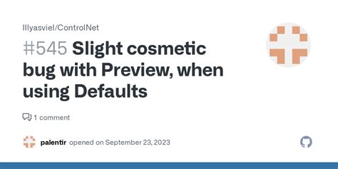 Slight Cosmetic Bug With Preview When Using Defaults · Issue 545