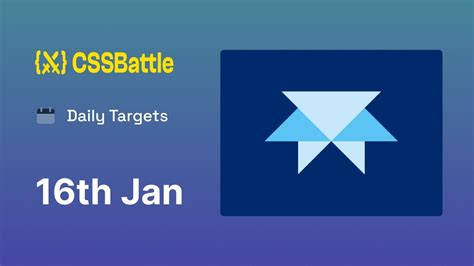 Css Battle Daily Target 16th January 2024 Solution Css Challenge Youtube