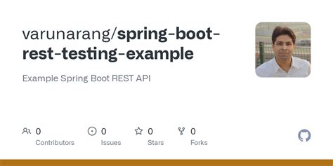 Github Varunarang Spring Boot Rest Testing Example Example Spring Boot Rest Api