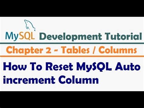 Welcome To TechBrothersIT How To Reset MySQL Autoincrement Column
