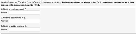 Solved 6 Points Suppose F X Y X−y 36−xy Answer The