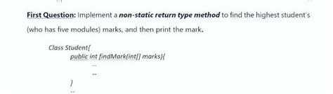 Solved First Question Implement A Non Static Return Type