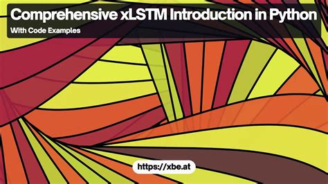xlstm introduction in python youtube