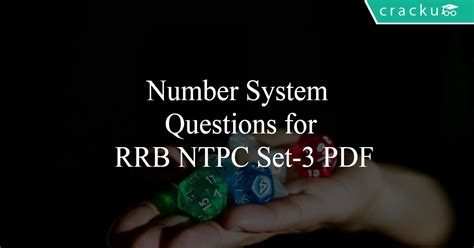 Number System Questions For RRB NTPC Set 3 PDF Cracku