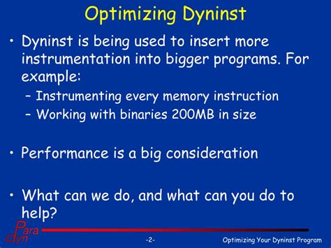 Ppt Optimizing Your Dyninst Program Powerpoint Presentation Free Download Id5886878