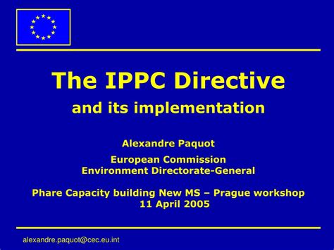 Ppt The Ippc Directive And Its Implementation Alexandre Paquot Ppt The Ippc Directive And Its Implementation Alexandre Paquot