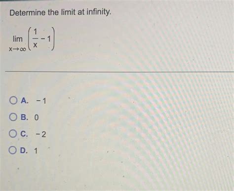 Solved Determine The Limit At Chegg Com