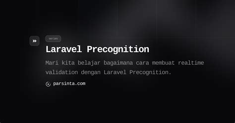 Laravel Precognition