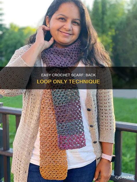 Easy Crochet Scarf Back Loop Only Technique CyCrochet