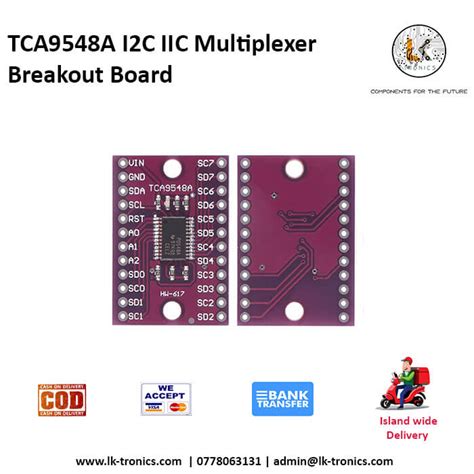 Multiplexer Breakout Board TCA A I C IIC LK Tronics