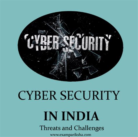Cyber Security In India Preparedness Threats And Challenges