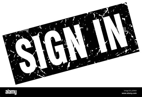 Square Grunge Black Sign In Stamp Stock Vector Image And Art Alamy