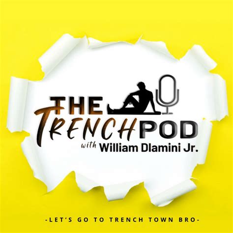 The Trench Pod Podcast On Spotify
