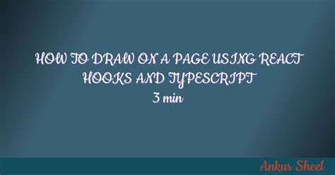 How To Draw On A Page Using React Hooks And Typescript