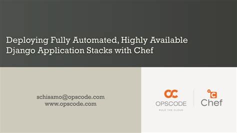 Self 2011 Deploying Django Application Stacks With Chef Ppt