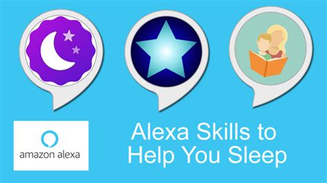 The Best Alexa Bedtime Skills To Help You Sleep Uk