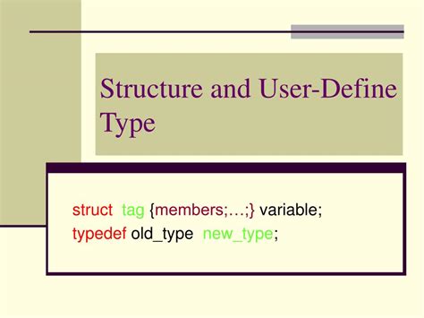 Ppt Structtag Syntax And Type Definitions Programming Guide Powerpoint Presentation Id4143130