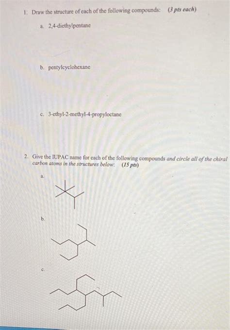 Solved 1 Draw The Structure Of Each Of The Following
