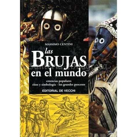 Brujas En El Mundo Creencias Populares Massimo Centini Tienda