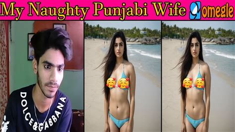 Omegle My Naughty Punjabi Wife Omegle Is Back Omegle India