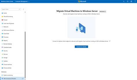 Windows Admin Center で Vmware Virtual Machines を Hyper V に移行する プレビュー
