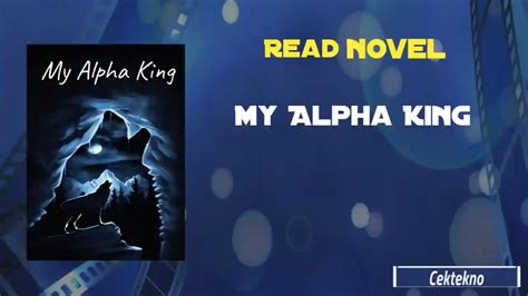 My Alpha King Novel Read Online En Cektekno