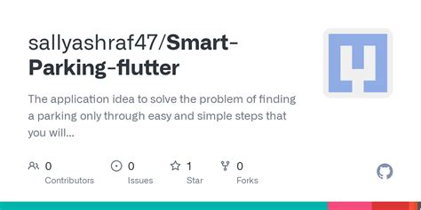 Github Sallyashraf47smart Parking Flutter The Application Idea To