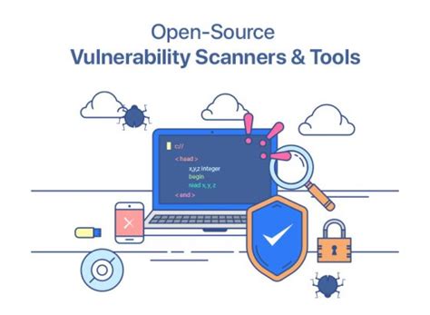 Best Open Source Vulnerability Scanners And Tools