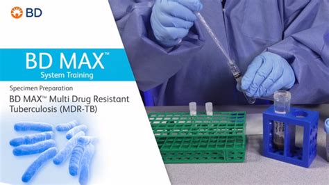 Sample Preparation Bd Max™ Mdr Tb Assay Bd Max™ Club