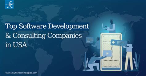 Top Software Development And Consulting Companies In Us