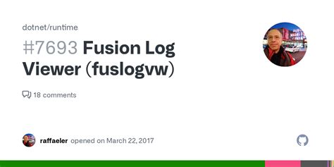 Fusion Log Viewer Fuslogvw · Issue 7693 · Dotnetruntime · Github