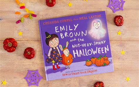 Emily Brown And Stanley Halloween Adventure By Cressida Cowell And Neal