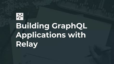 Building Graphql Applications With Relay Graphql Manchester 1 Ppt