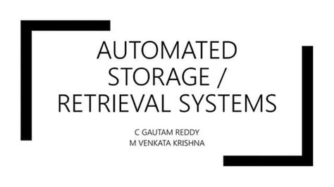 Automated Storage And Retrieval Systems Ppt