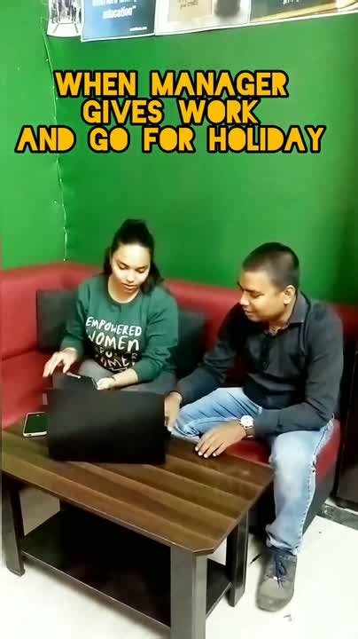 Shubhkamna Institute On Linkedin When Manager Gives Work And Go For Holiday