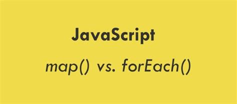 Javascript Array Metotları Foreach Vs Map By I Cagla Eyuboglu