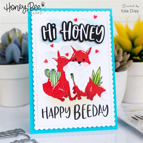 I Love Doing All Things Crafty Honey Bee Stamps Bee Bold Honey Release Day One Hi Honey Foxy