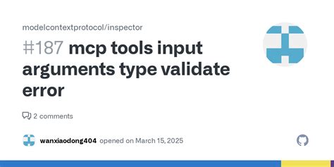 mcp tools input arguments type validate error · issue 187