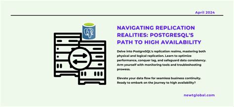 Postgresql Replication Configurations Explained Newt Global