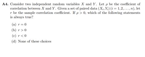 Solved A4 Consider Two Independent Random Variables X And