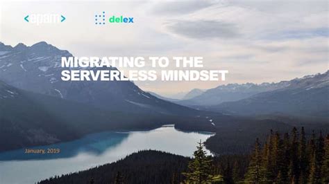 Migrating To The Serverless Mindset Ppt