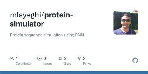 GitHub Mlayeghi Protein Simulator Protein Sequence Simulation Using RNN