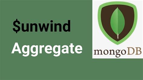 Unwind Aggregate Part 19 Mongodb Tutorial In Hindi Youtube