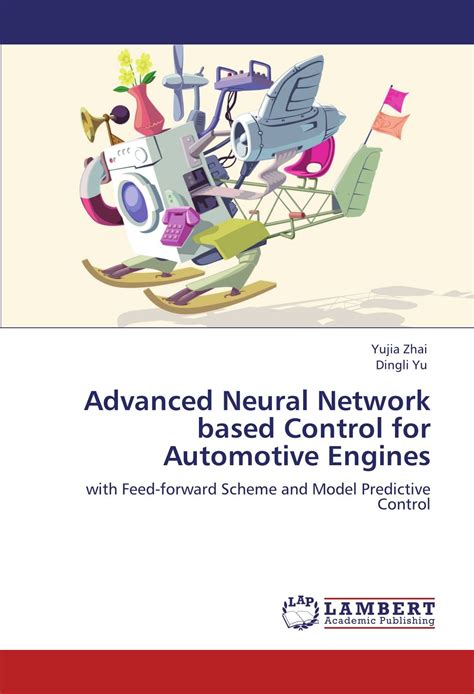 Buy Advanced Neural Network Based Control For Automotive Engines With Feed Forward Scheme And