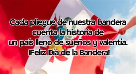 ¡feliz Día De La Bandera Las Mejores Frases Y Mensajes Para Compartir