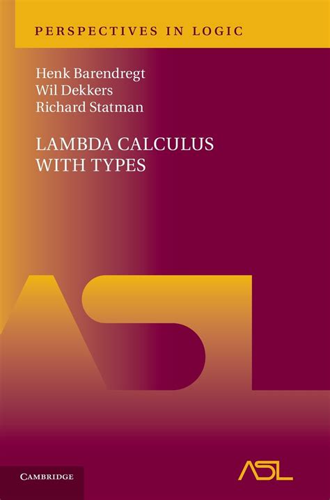 Lambda Calculus With Types Perspectives In Logic Pricepulse