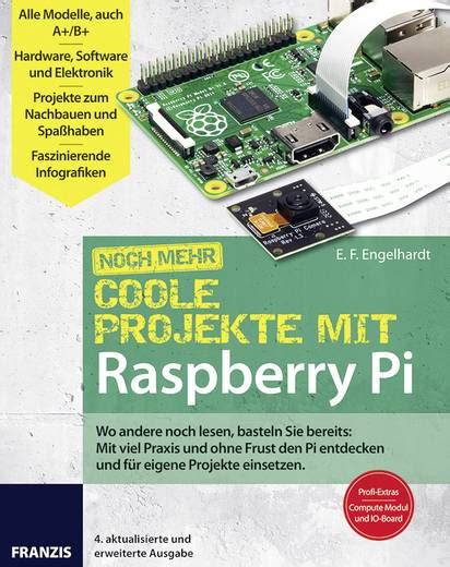 coole projekte mit raspberry pi franzis verlag 978 3 645 60353 9 kaufen