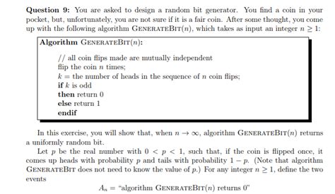 Solved Question 9 You Are Asked To Design A Random Bit